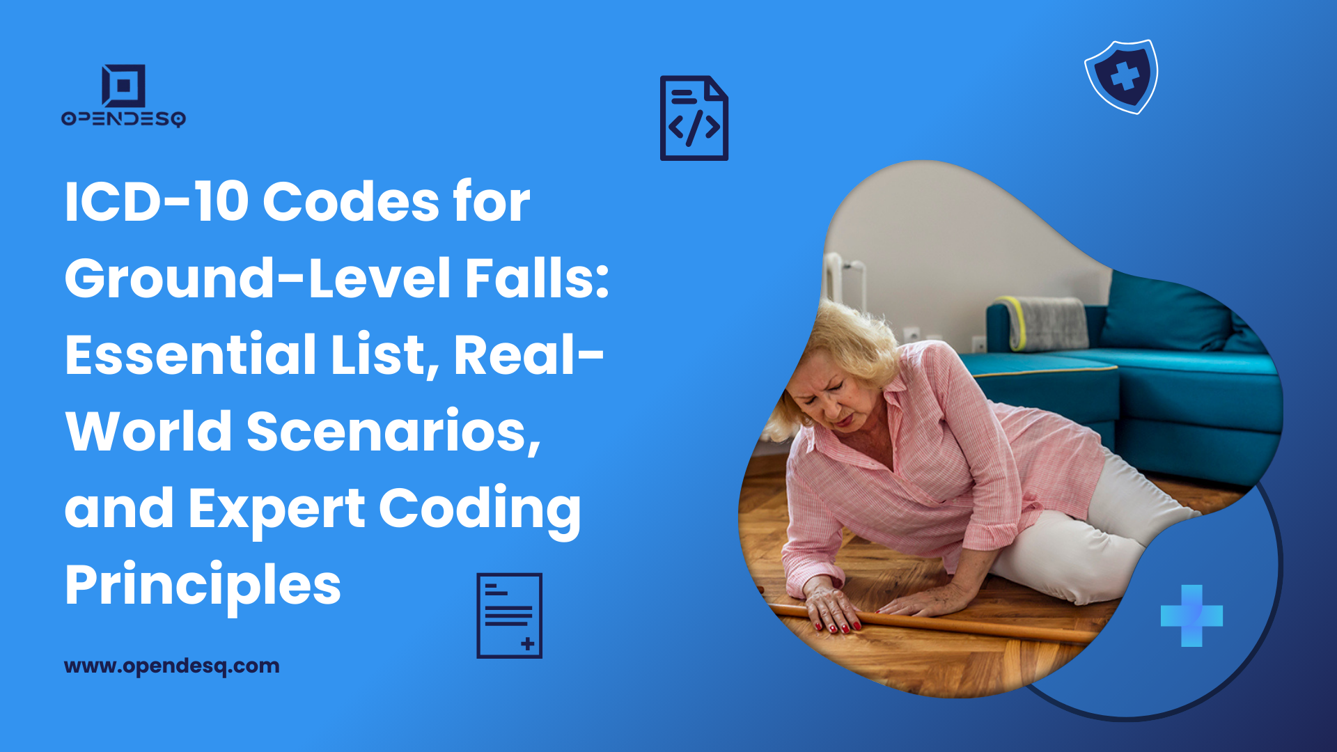 Ground Level Falls ICD-10 Codes Explained | Coding Guide